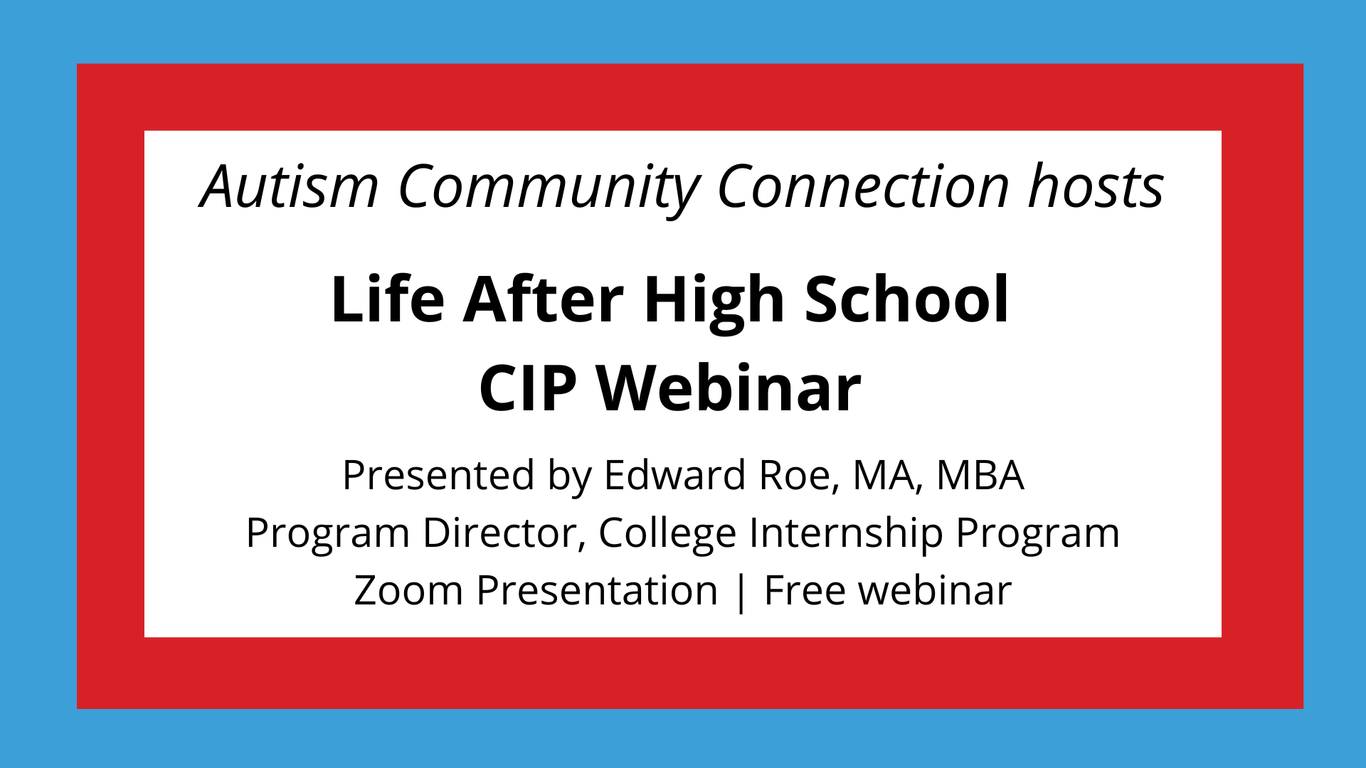 ACC Webinars - Autism Community Connection : Autism Community Connection